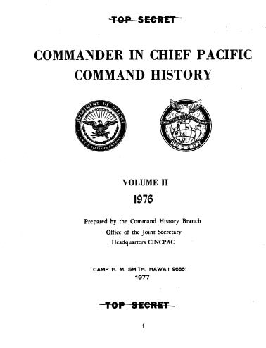 1976 CINCPAC Command History (Vol. II) | Nautilus Institute for ...